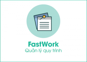 Giới thiệu phần mềm quản lý công việc trực tuyến FastWork WorkPlace